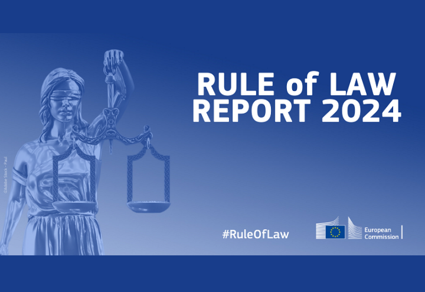 Europe: Rule of law report shows the need to enforce stronger ...